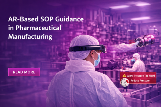 AR-Based SOP Guidance in Pharmaceutical Manufacturing